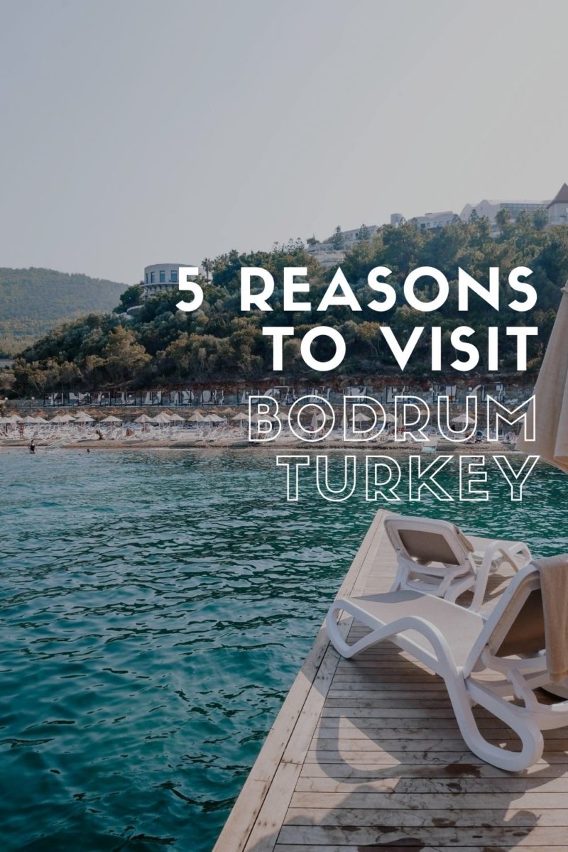 TOP 5 THINGS TO DO IN BODRUM, TURKEY – Jess Rose